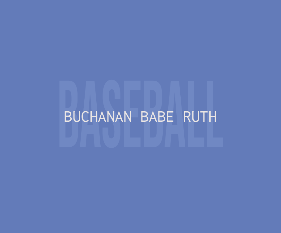 Buchanan Babe Ruth Baseball – Simply Print Goods