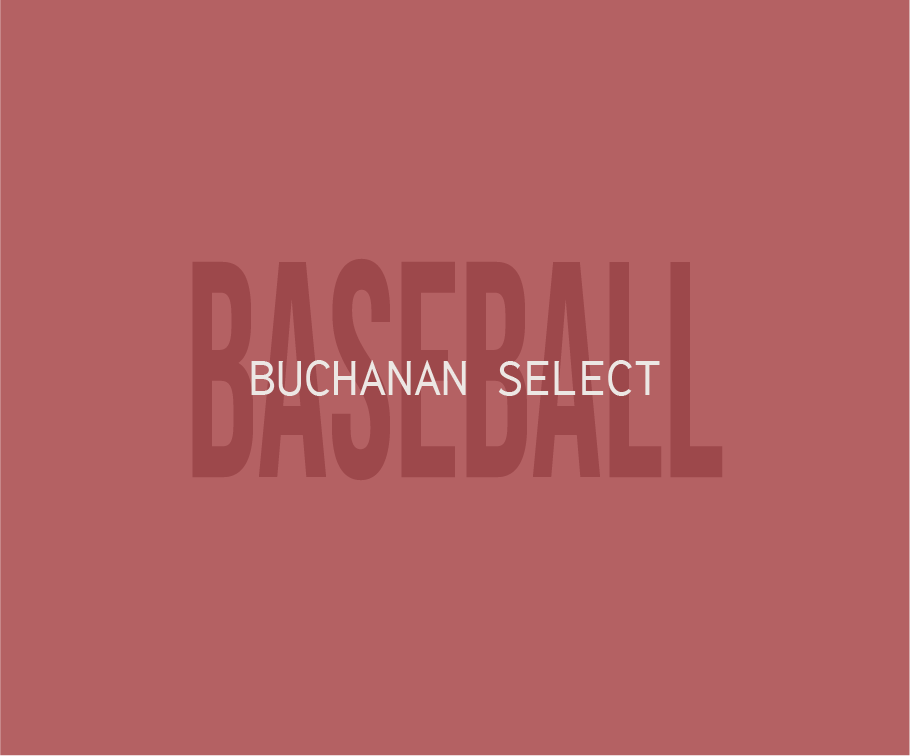 BUCHANAN SELECT BASEBALL – Simply Print Goods
